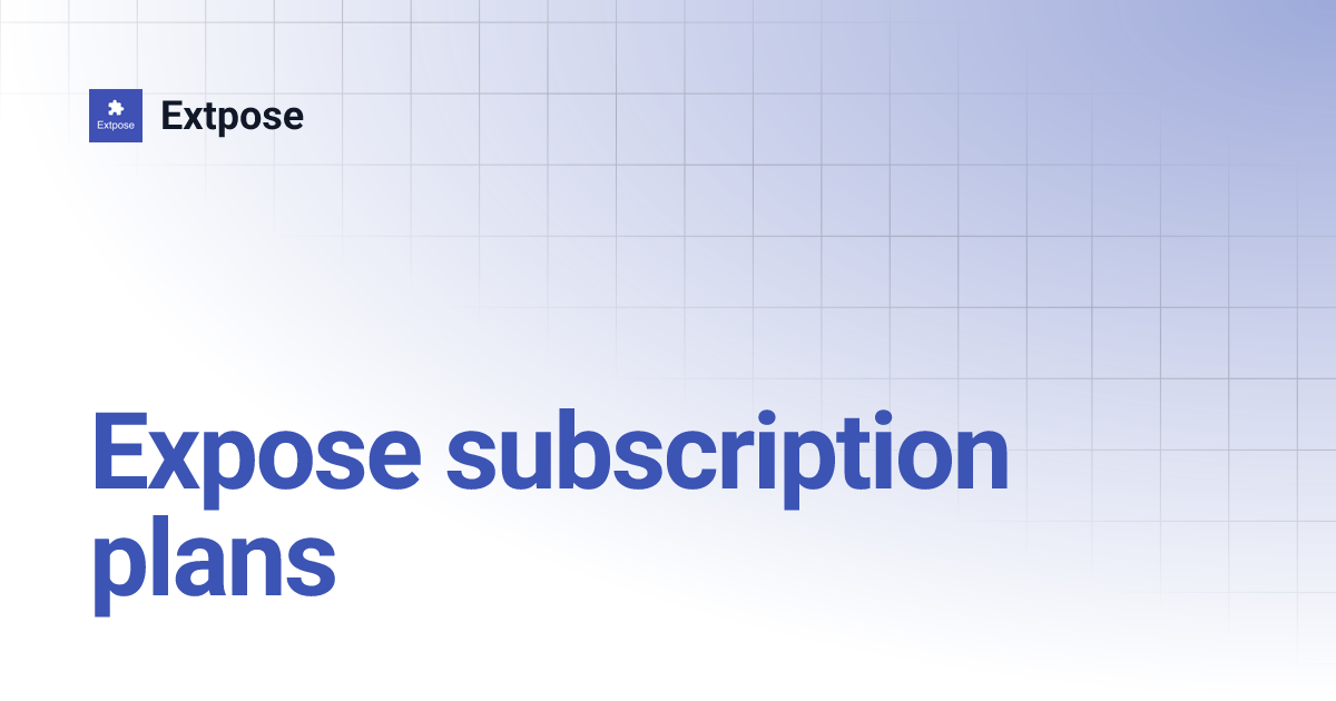 Expose subscription plans | Extpose